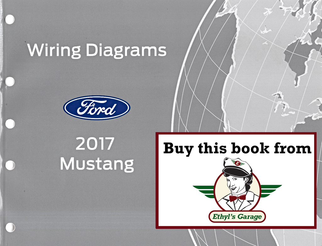 2017 Ford Mustang Electrical Wiring Diagrams Manual